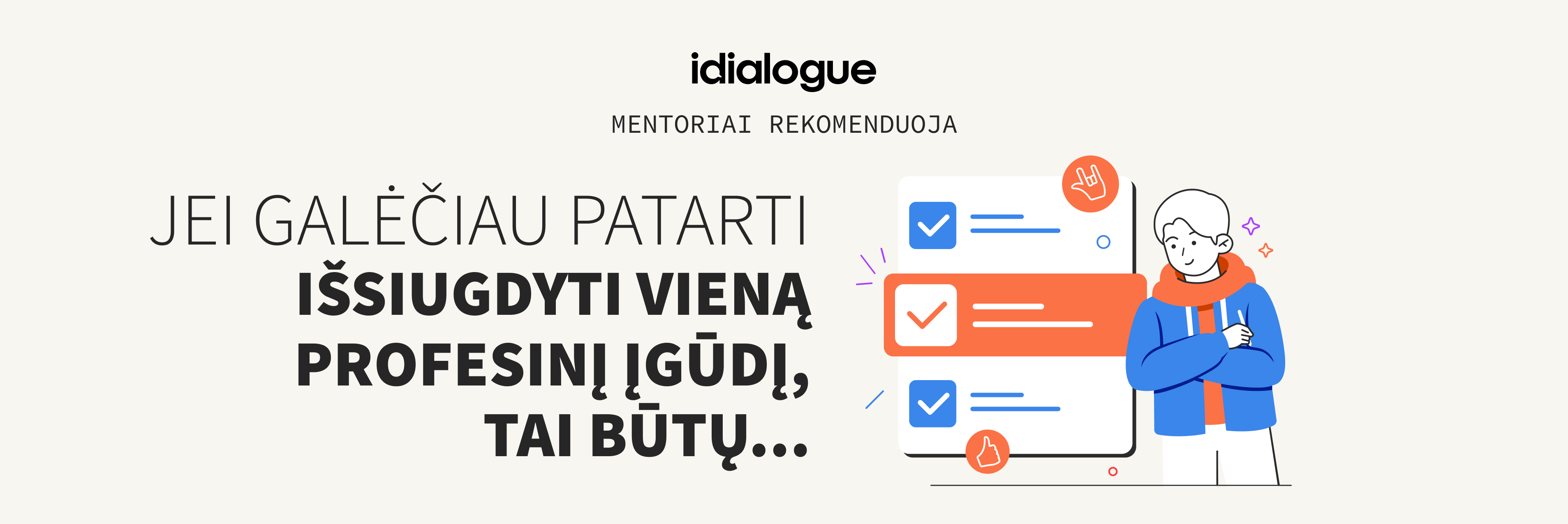 Mentoriai rekomenduoja profesinius įgūdžius | 1st edition | idialogue