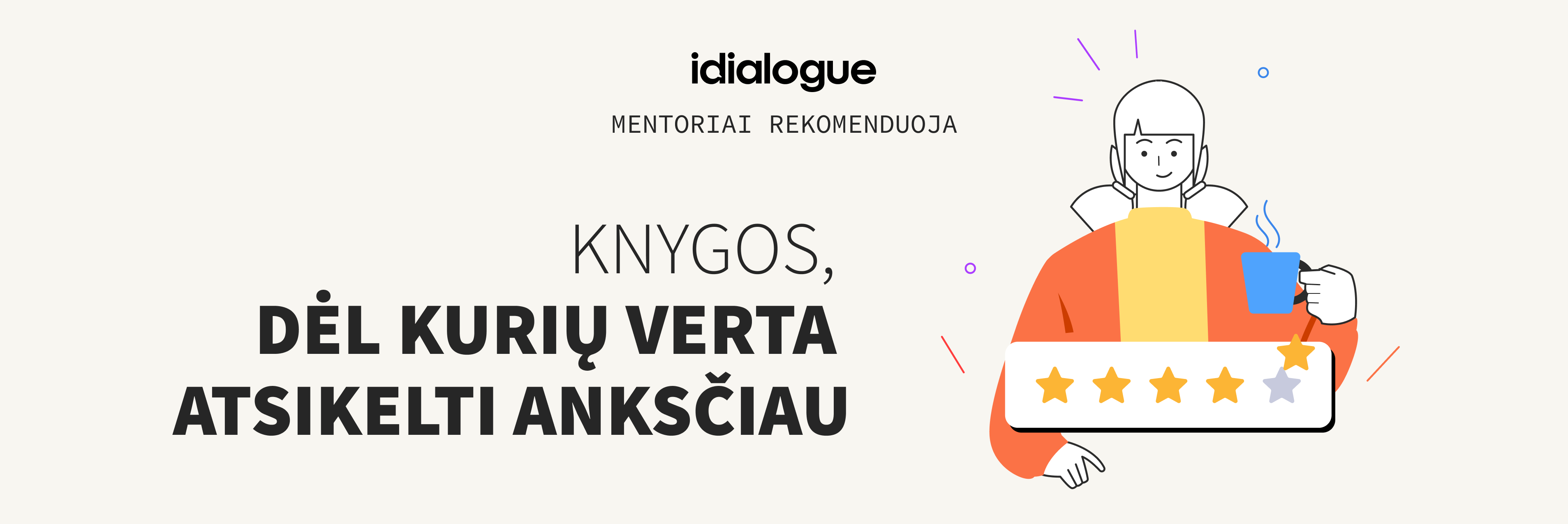 Knygos, dėl kurių verta atsikelti anksčiau | idialogue