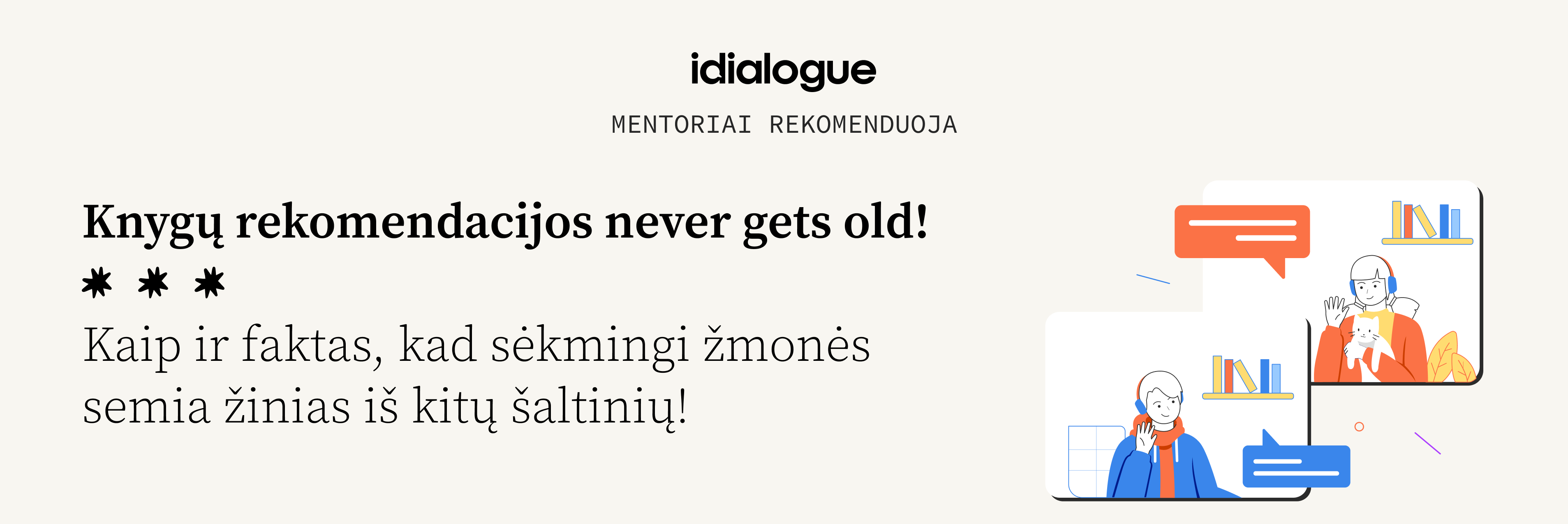 Mentoriai rekomenduoja knygas, kurios nėra tik hustle kultūros reikalas ...